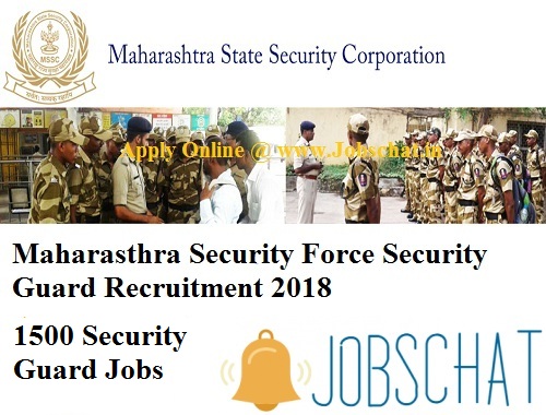 MSSC Security Guard Recruitment 2018 | 1500 Jobs @ mahasecurity.gov.in