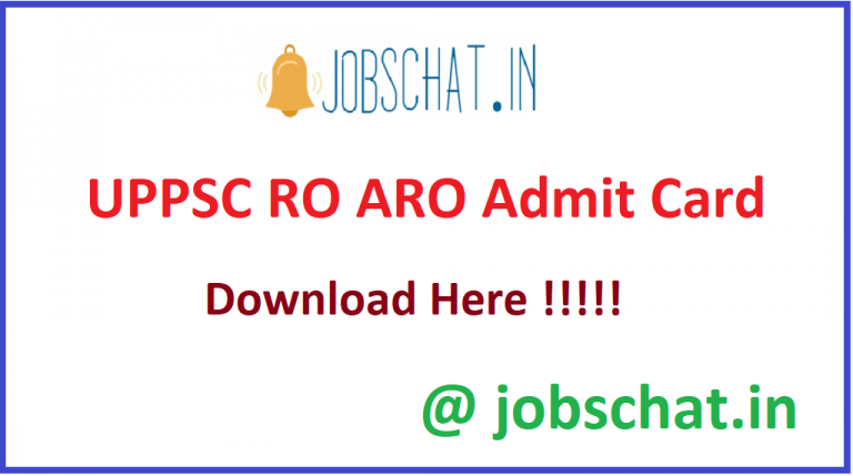 UPPSC RO ARO Admit Card 2021 - RO/ARO Exam Date