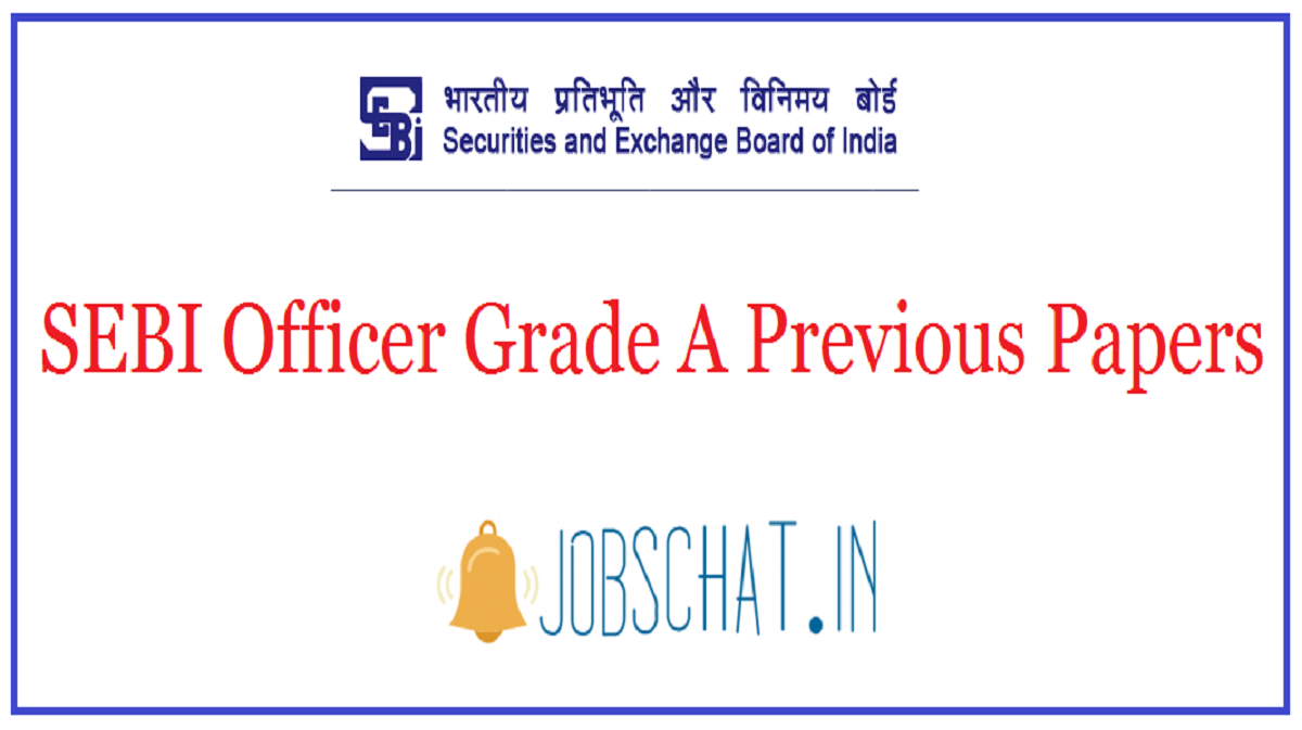SEBI Officer Grade A Previous Papers | AM Question Papers