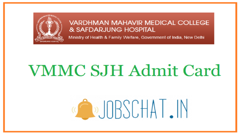 VMMC SJH Admit Card 2020 | Pharmacist, JMLT Exam Date