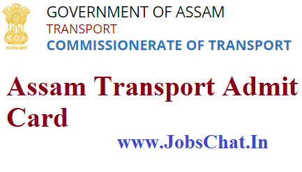 Assam Transport Admit Card 2019 | Jr Assistant, Steno Exam Date