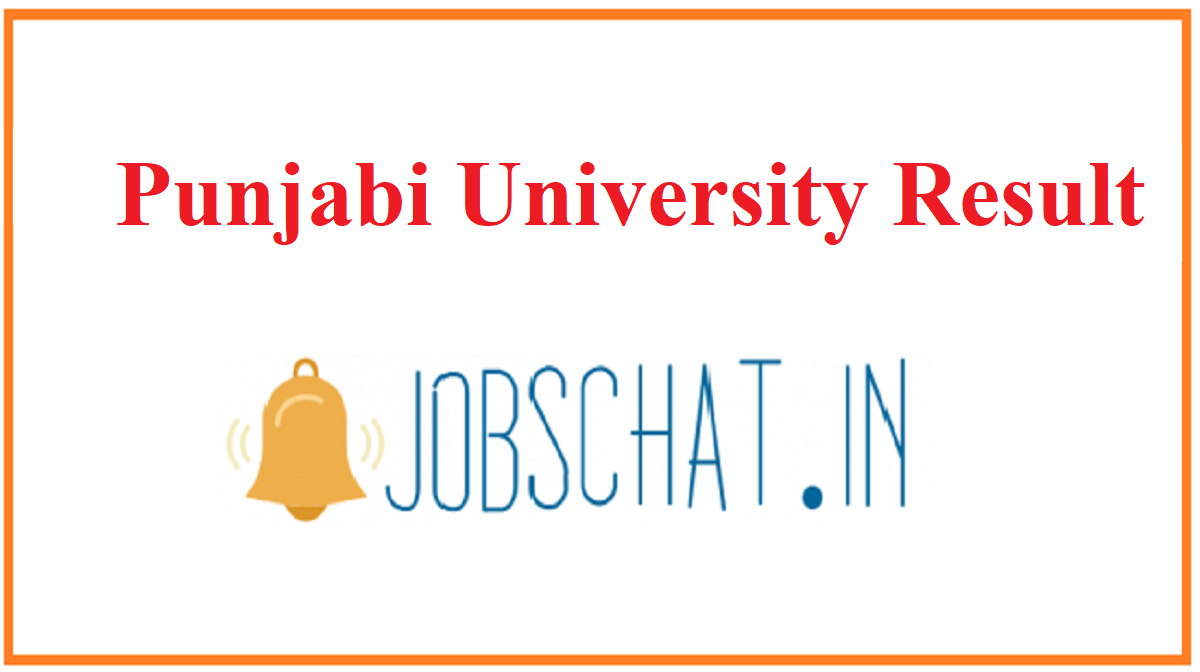 Punjabi University Result 2021 Out - PU Patiala UG PG Result