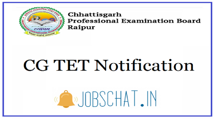 CG TET Notification 2020 | CG TET Application, Eligibility, Dates