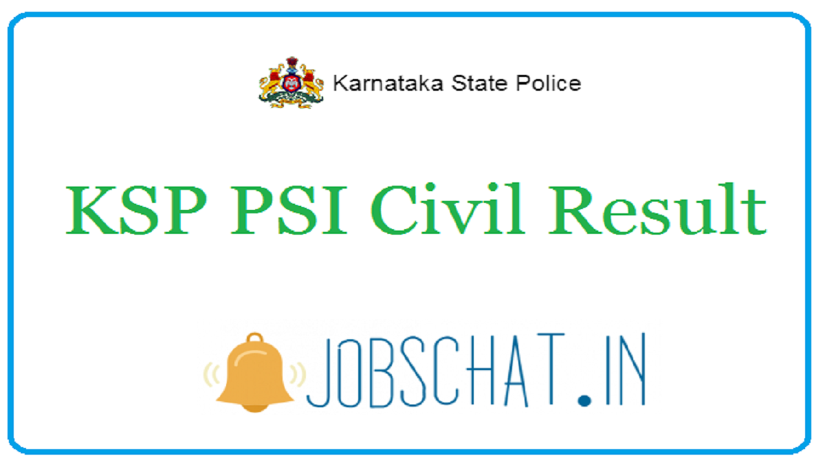 KSP PSI Civil Result 2020 OUT | Karnataka PSI Civil Selection List