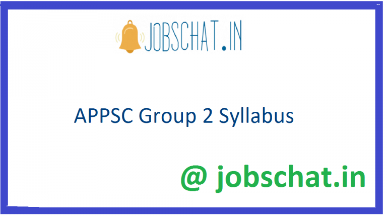 APPSC Group 2 Syllabus 2021 - APPSC Group 2 Exam Pattern