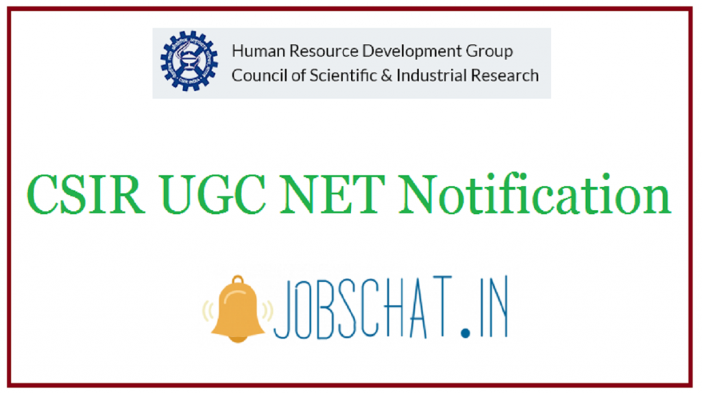 CSIR UGC NET June 2020 Notification | Eligibility, Application Form