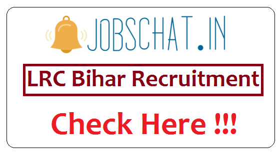 LRC Bihar Recruitment 2019 | 6875 Amin, Special Survey Amin, Other Jobs LRC Bihar Recruitment 2019 | 6875 Amin, Special Survey Amin, Other Jobs