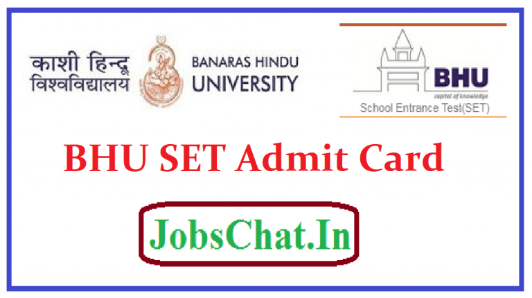 BHU SET Admit Card 2020 | BHU CHS Admit Card & Exam Date