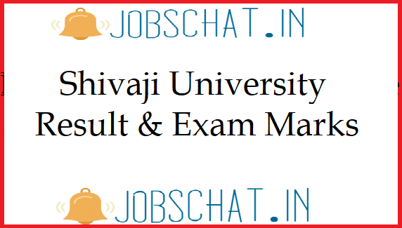Shivaji University Result 2019 (Released) SU Exam/Sem Marks,MarkSheet