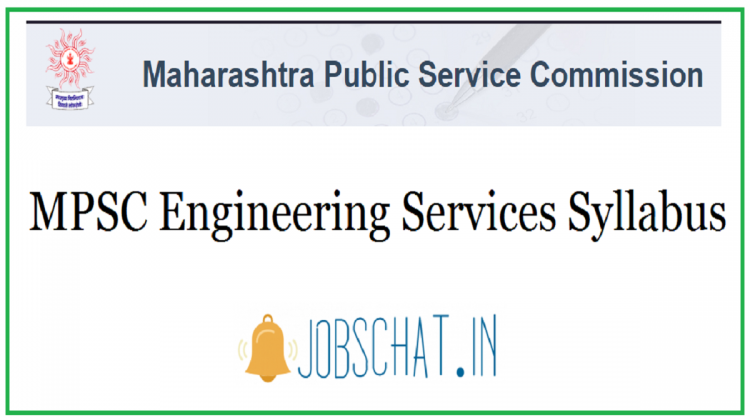 MPSC Engineering Services Syllabus 2020 | Pre, Mains Exam Pattern