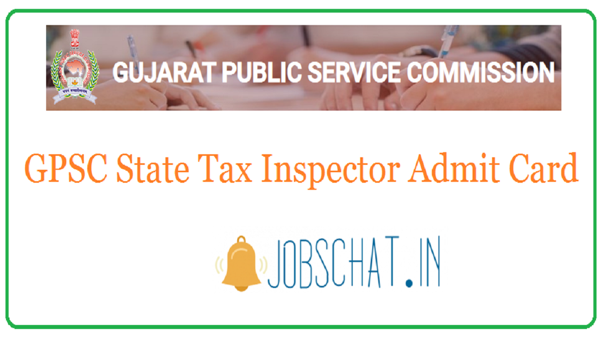 GPSC State Tax Inspector Admit Card 2020 | Check Exam Date