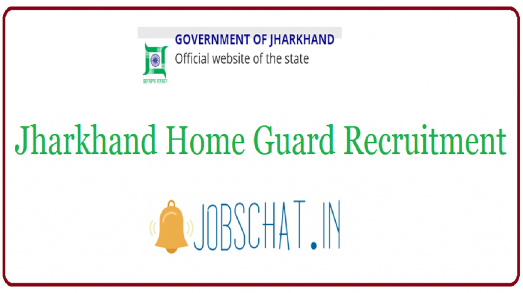 Jharkhand Home Guard Recruitment 2020 | 1021 Vacancy