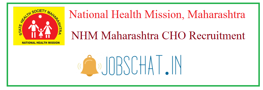 NHM Maharashtra CHO Recruitment 2019 | 3965 CHO Vacancy