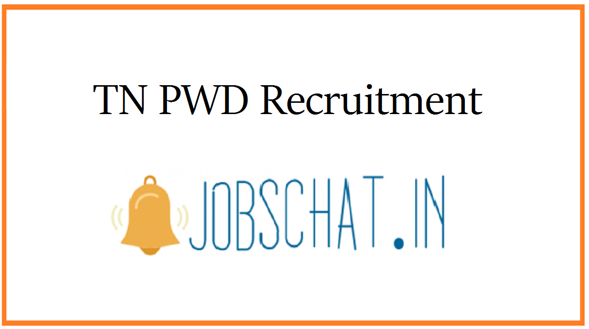 TN PWD Recruitment 2020 - Apply For 280 Apprentice Posts