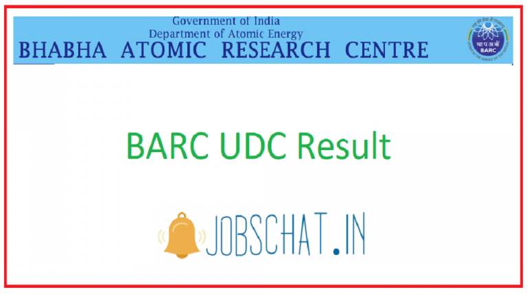 BARC UDC Result 2022 Level 2 Out, Marks, DV Dates Check