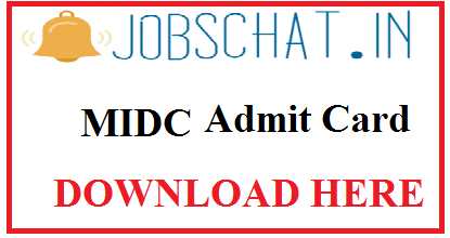 MIDC Admit Card 2020 | JE, Helper, Clerk Typist, Peon Exam Date