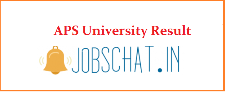 APS University Result 2019 Out | APSU UG, PG Results (All Years)