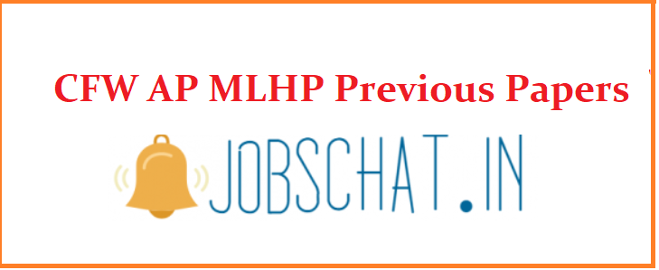 CFW AP MLHP Previous Papers | Cfw.ap.nic.in MLP Model Paper