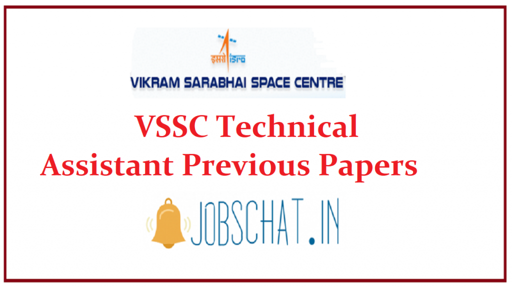 VSSC Technical Assistant Previous Papers | Scientific Asst Model Paper