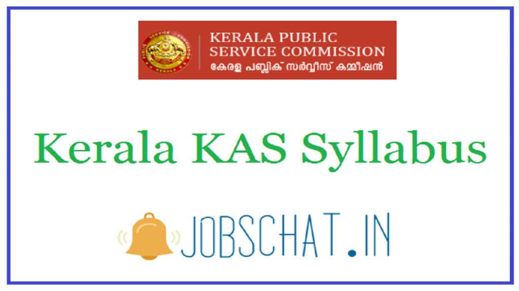 Kerala KAS Syllabus 2020 | KAS Prelims, Mains Exam Pattern