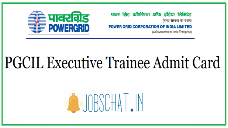 PGCIL Executive Trainee Admit Card 2020 | ET Exam Date