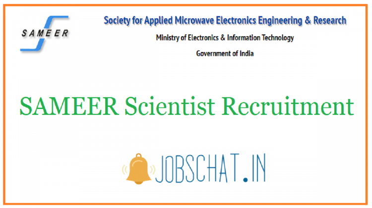 SAMEER Scientist Recruitment 2020 | 30 Scientist Jobs