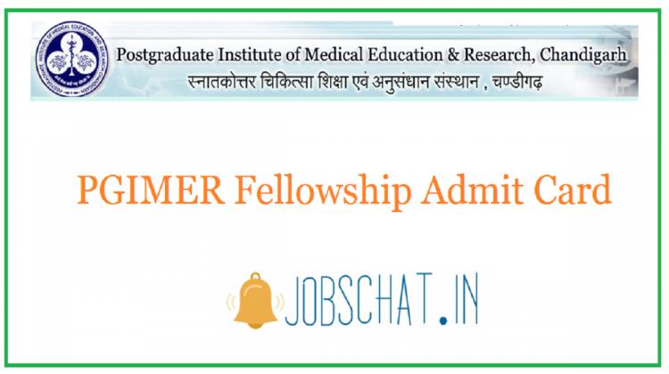 PGIMER Fellowship Admit Card 2020 Out | PGI Fellowship Exam Date