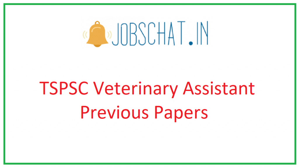 TSPSC Veterinary Assistant Previous Papers | Question Papers