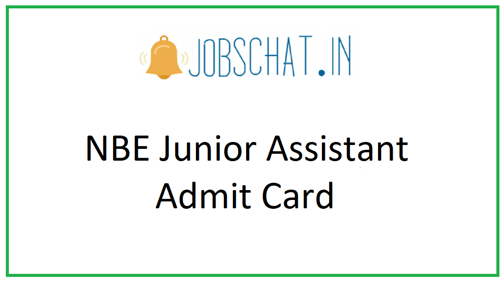 NBE Junior Assistant Admit Card 2020 Out | Steno Exam 31.08.20