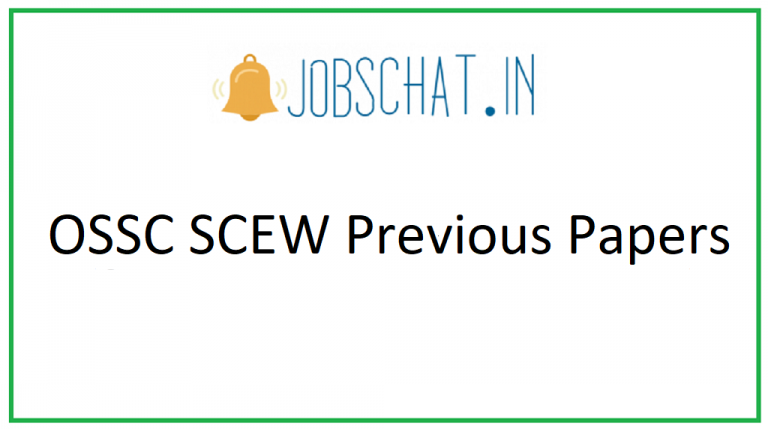 OSSC SCEW Previous Papers | Odisha SCEW Model Papers