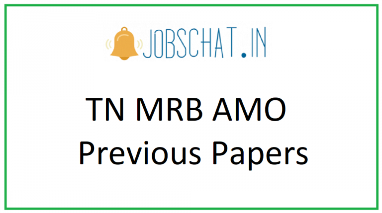 TN MRB AMO Previous Papers | Check AMO Exam Pattern