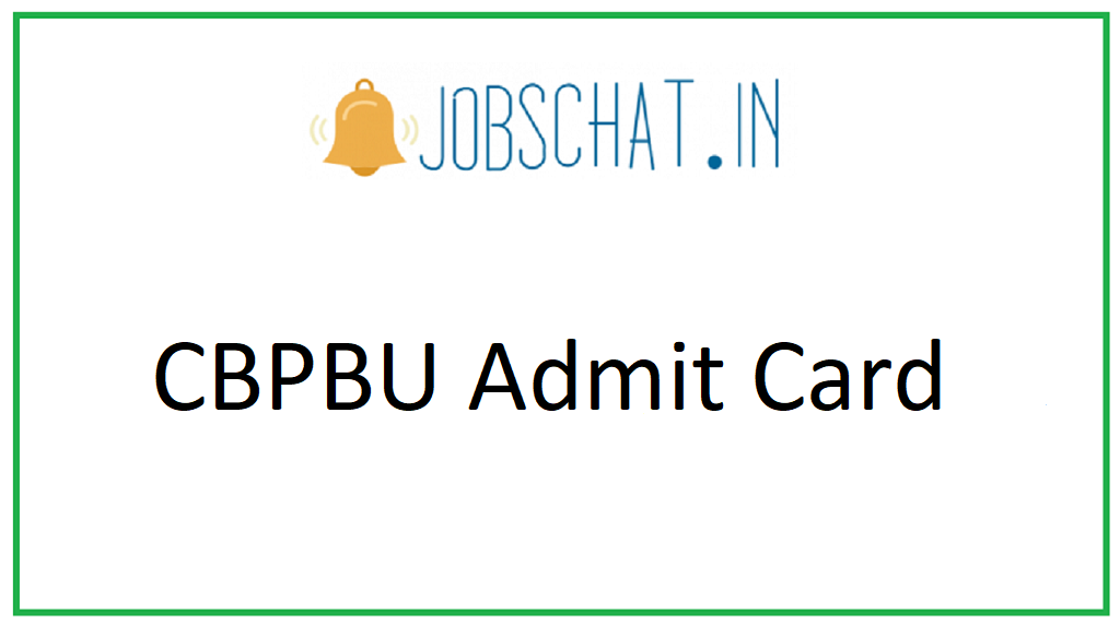 CBPBU Admit Card 2020 - Panchanan Barma University Admit Card