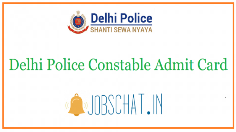 Delhi Police Constable Admit Card 2020 (OUT) - Exam Date