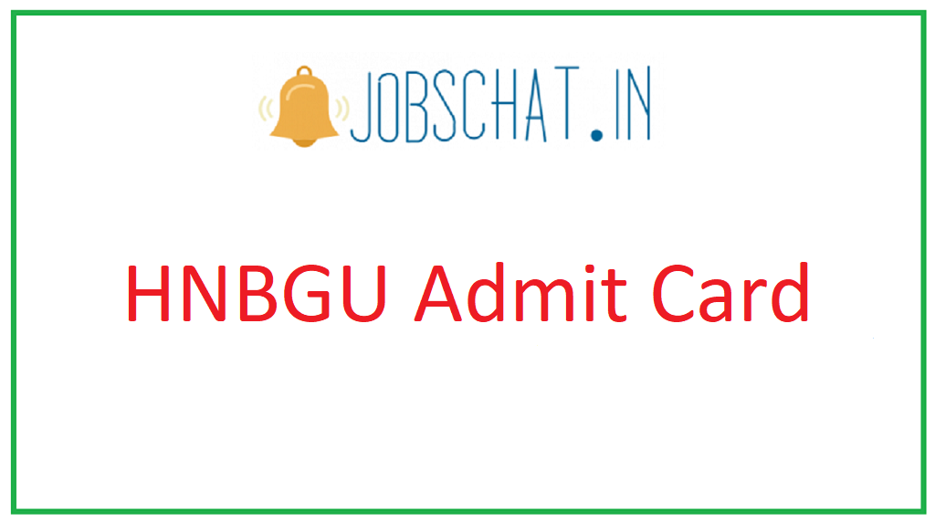 HNBGU Admit Card 2020 - Check HNBGU UG, PG Exam Dates