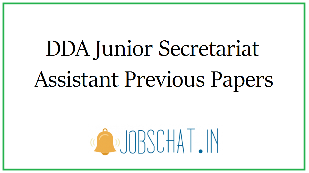 DDA Junior Secretariat Assistant Previous Papers - Download Now