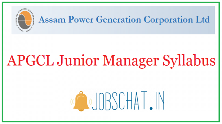 APGCL Junior Manager Syllabus 2021 - AM JM AAO Exam Pattern
