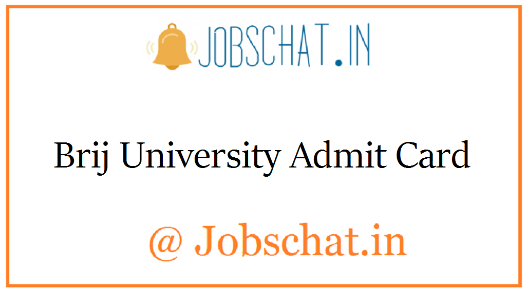 Brij University Admit Card 2020 Check Msbu Ug And Pg Exam Dates