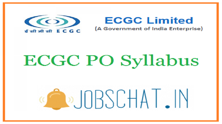 ECGC PO Syllabus 2022, Probationary Officer Exam Pattern ECGC PO Syllabus 2022, Probationary Officer Exam Pattern