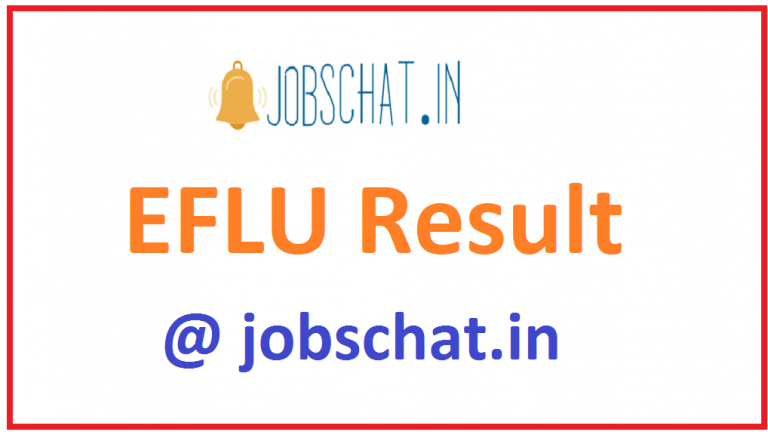 EFLU Result 2021 (Released) - EFLU Semester Results