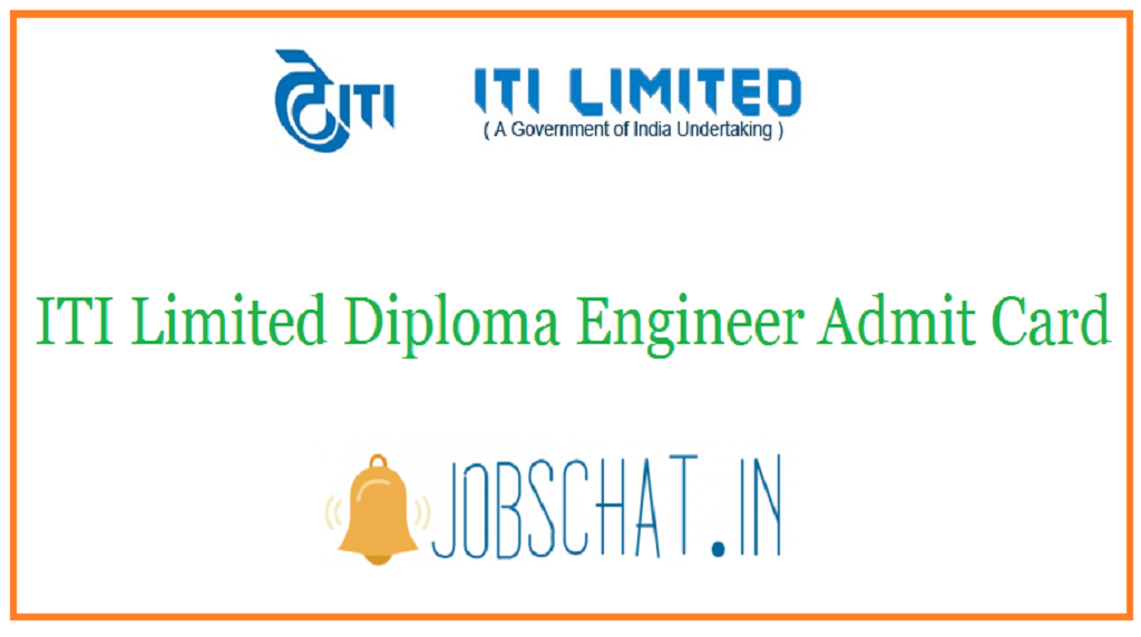 ITI Limited Diploma Engineer Admit Card 2021 - Exam Date