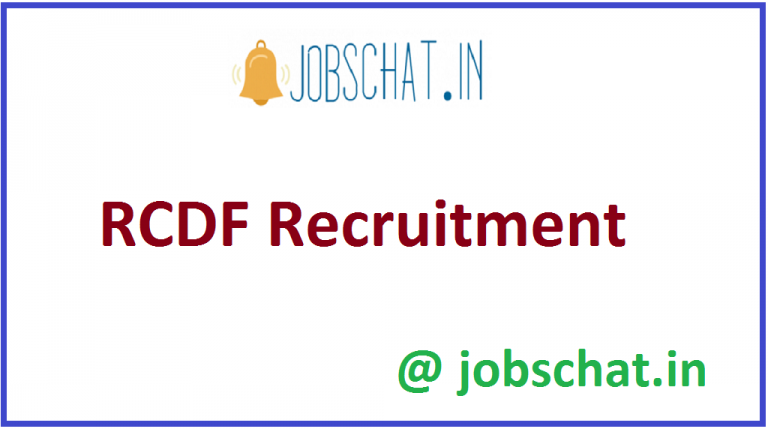 RCDF Recruitment 2021 - 492 Assistant Manager, & Other Posts