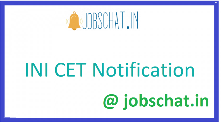 INI CET Notification 2021 (OUT) - Application, Exam Dates