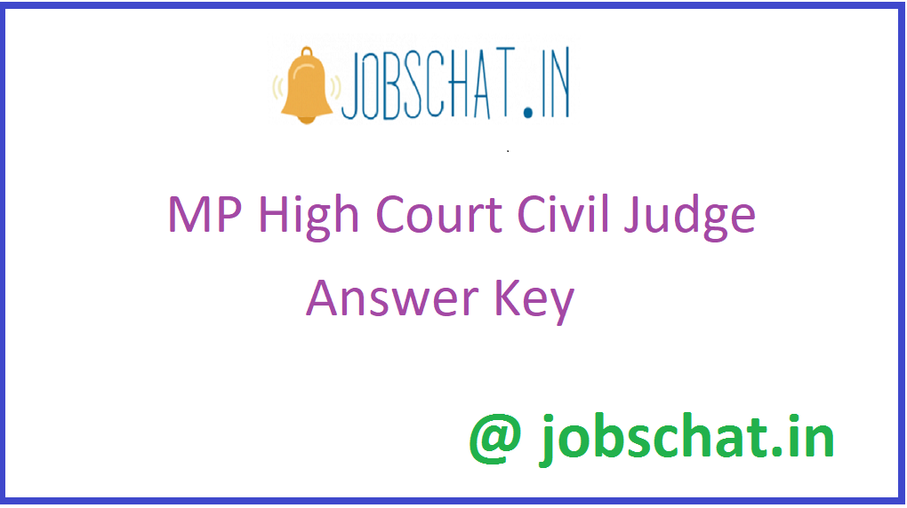 MP High Court Civil Judge Answer Key 2021 (OUT) - Cut Off MP High Court Civil Judge Answer Key 2021 (OUT) - Cut Off