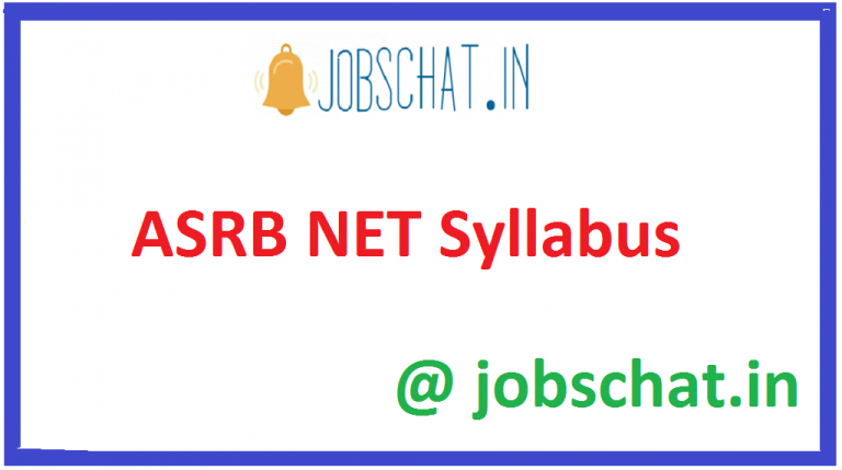 ASRB NET Syllabus 2021 PDF - STO, ARS Exam Pattern